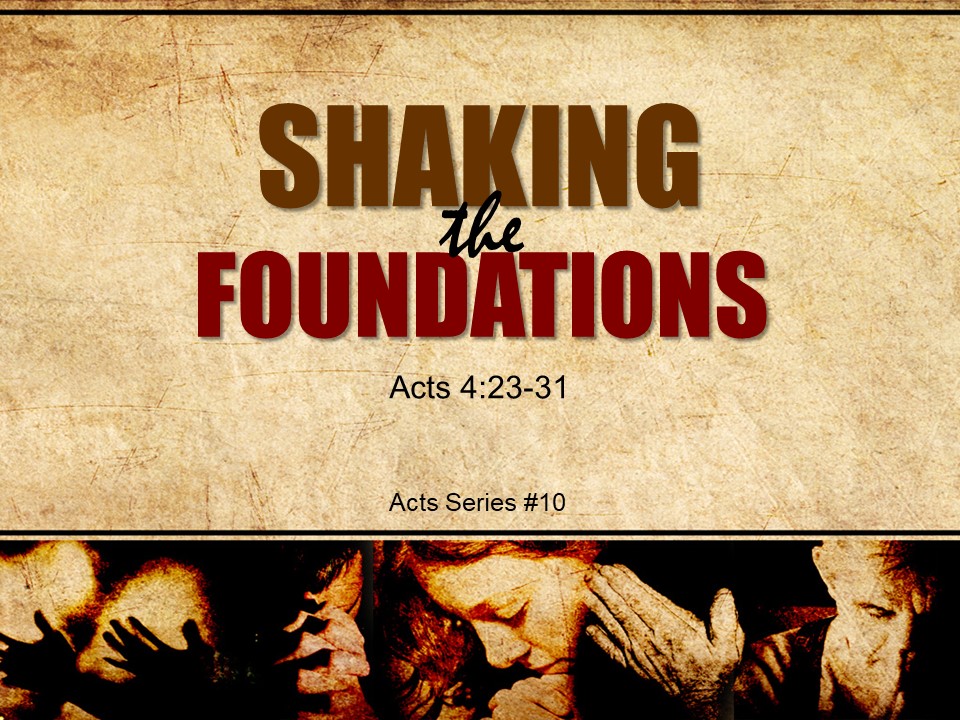 2021-05-16 SHAKING THE FOUNDATIONS - Logos Sermons