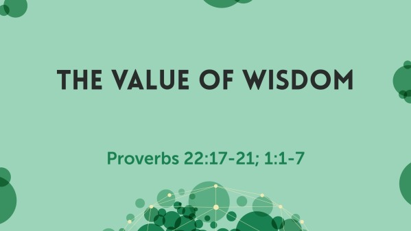 The Value of Wisdom - Logos Sermons