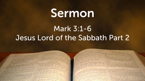Mark 3:1-6 - Logos Sermons