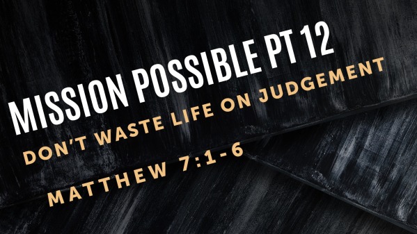 Mission Possible pt 12 - Logos Sermons