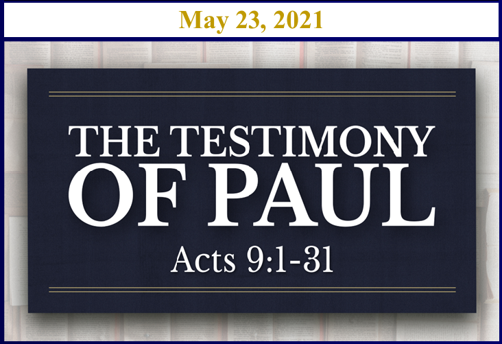 The Testimony of Paul - Logos Sermons