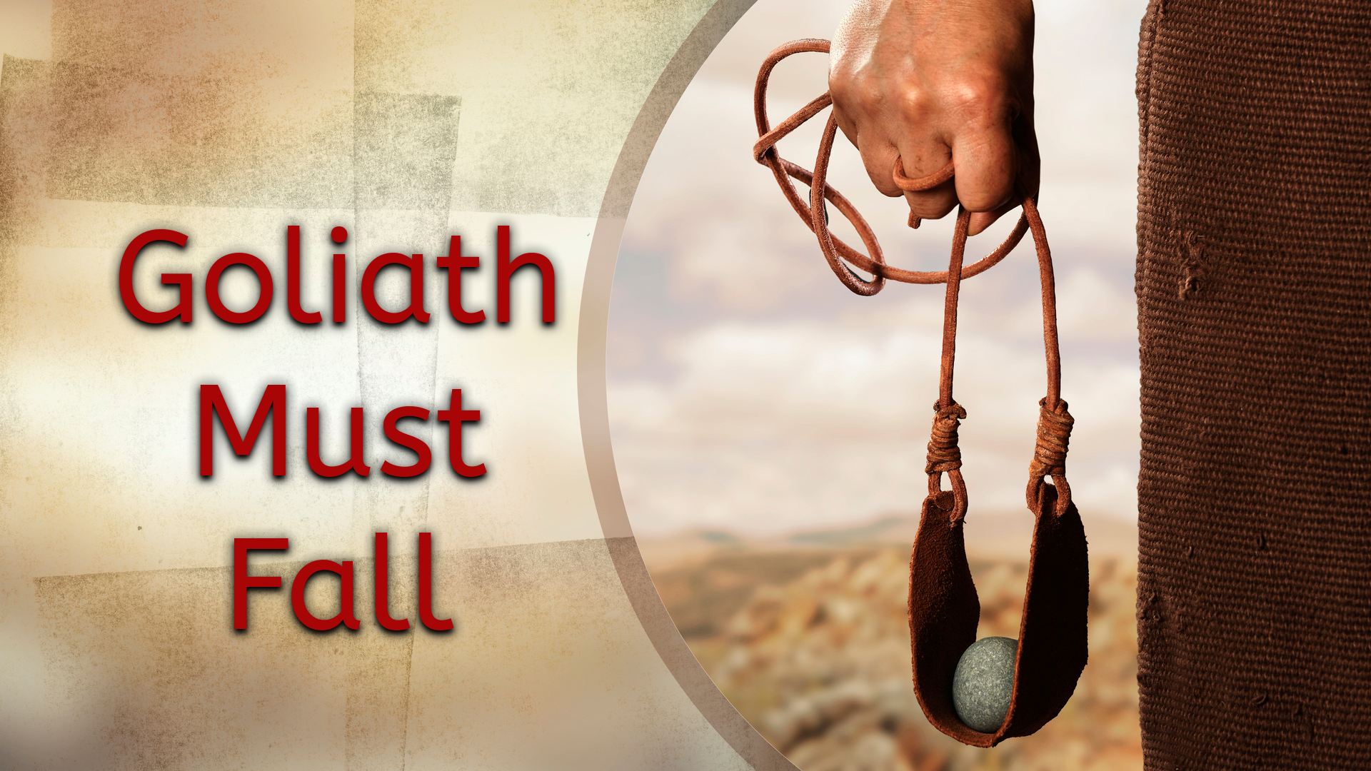 Goliath Must Fall - Logos Sermons