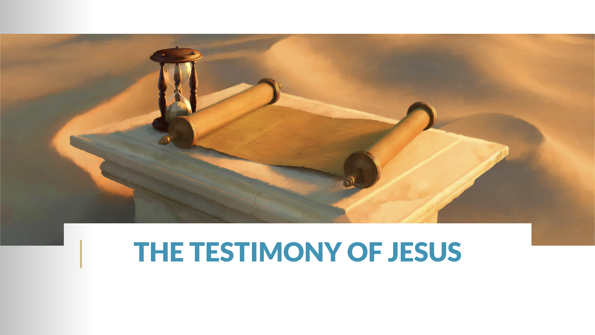 23 The Testimony of Jesus - Logos Sermons