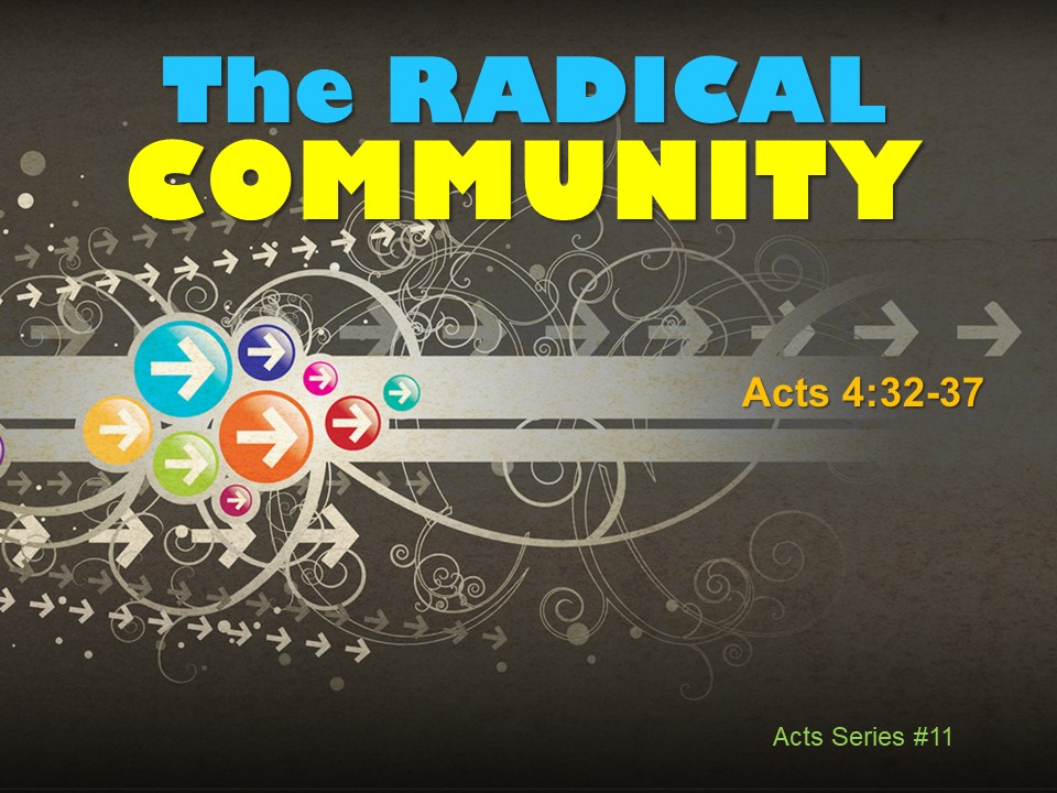 2021-05-23 THE RADICAL COMMUNITY - Logos Sermons