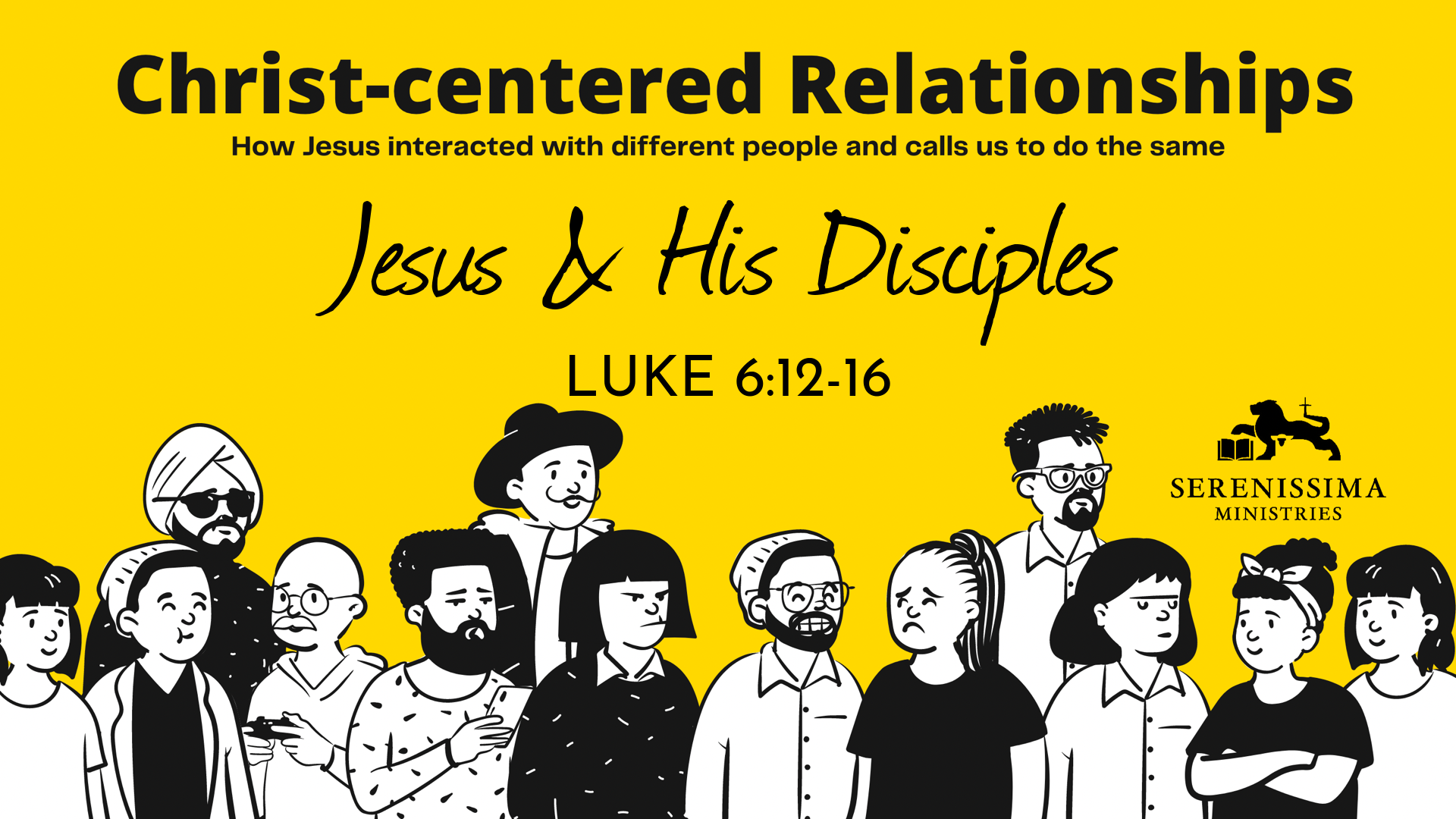 Jesus & His Disciples - Logos Sermons
