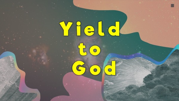 Yield - Logos Sermons
