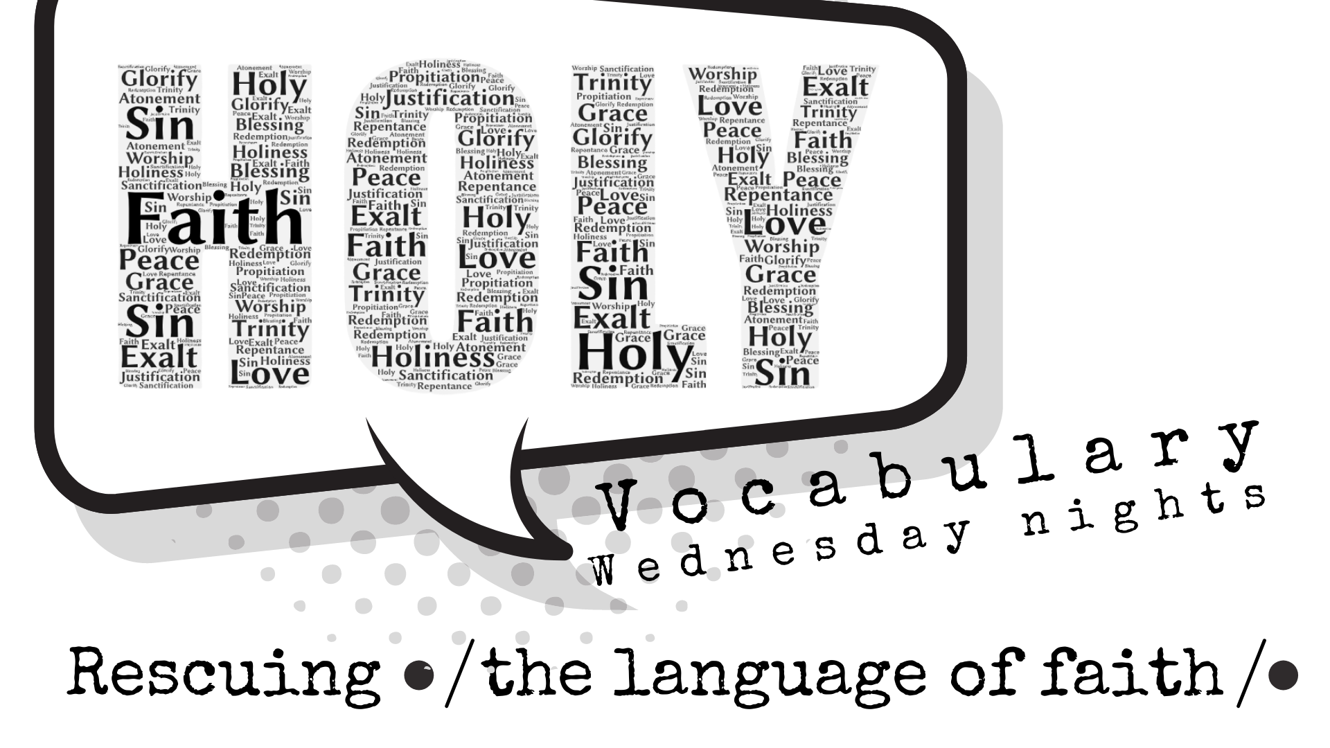 6-2-21 - Holy Vocabulary Pt. 2 - Logos Sermons