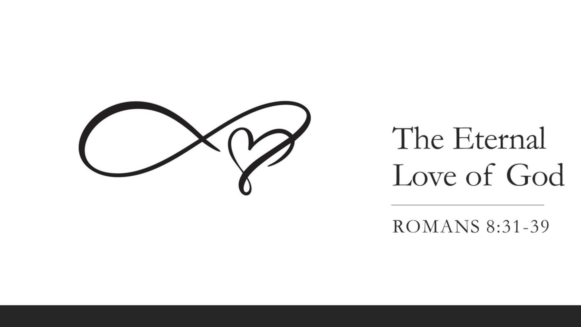 The Eternal Love Of God Logos Sermons the-eternal-love-of-god-logos-sermons