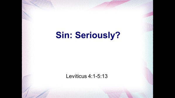 Sin: Seriously? - Logos Sermons