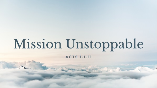 Mission Unstoppable - Logos Sermons