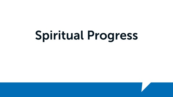 Spiritual Progress - Logos Sermons