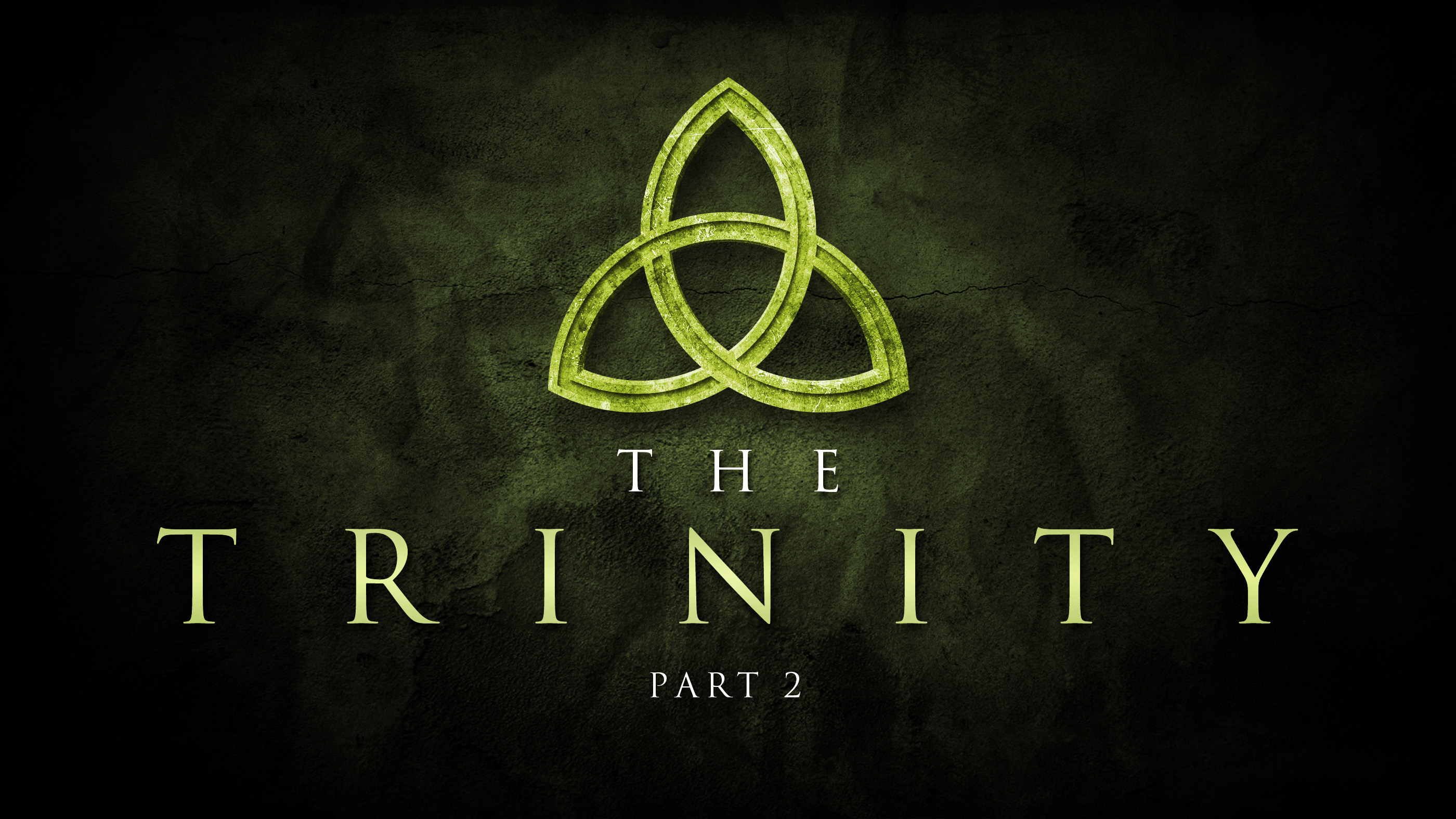 The Trinity - Part 2 - Logos Sermons
