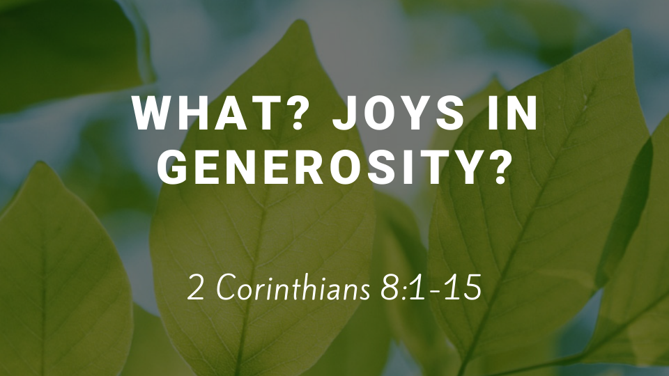 What? Joys in Generosity? - Logos Sermons