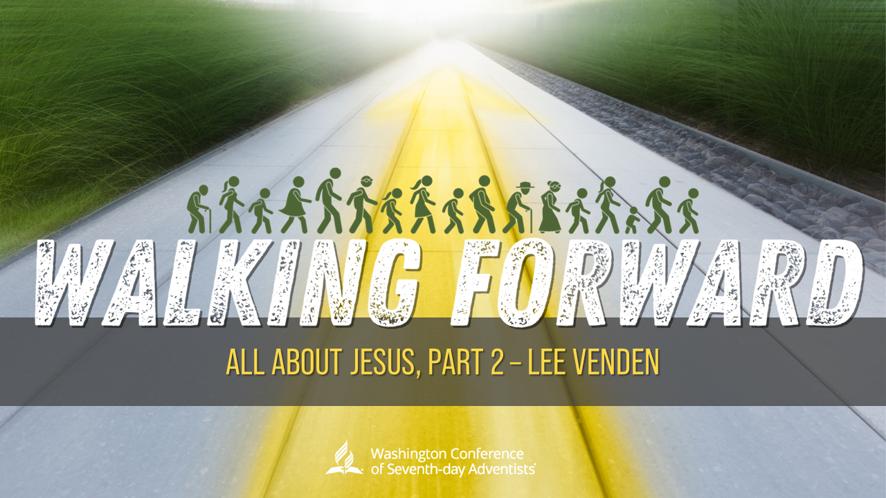 2021-06-19 Campmeeting Day 2, Morning - Lee Venden - All About Jesus ...