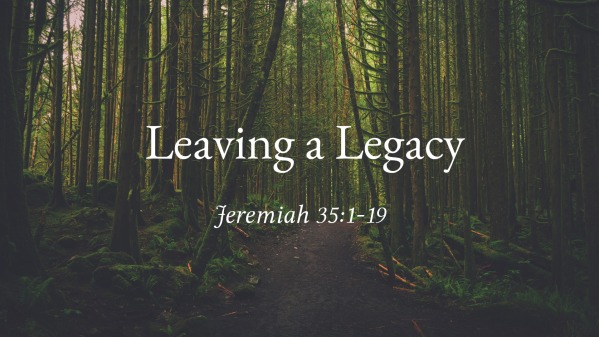 Leaving a Legacy - Logos Sermons