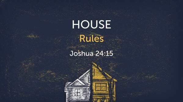 House Rules - Logos Sermons