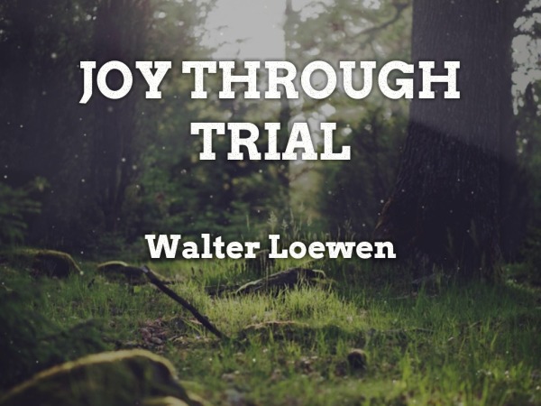 Joy Through Trials - Logos Sermons