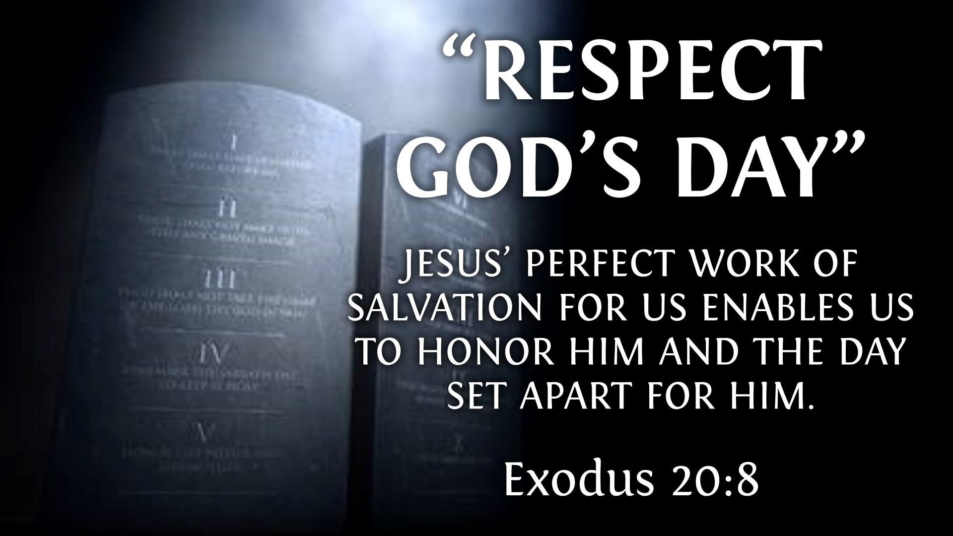 Respect God's Day - Logos Sermons