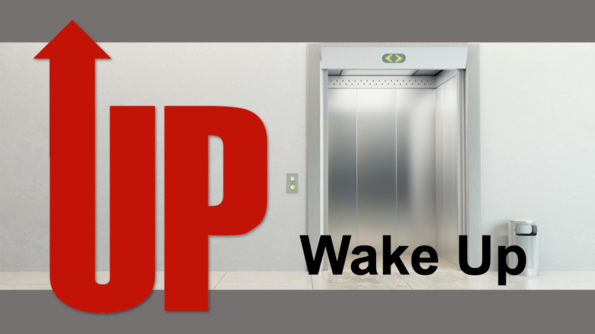 Wake Up - Logos Sermons