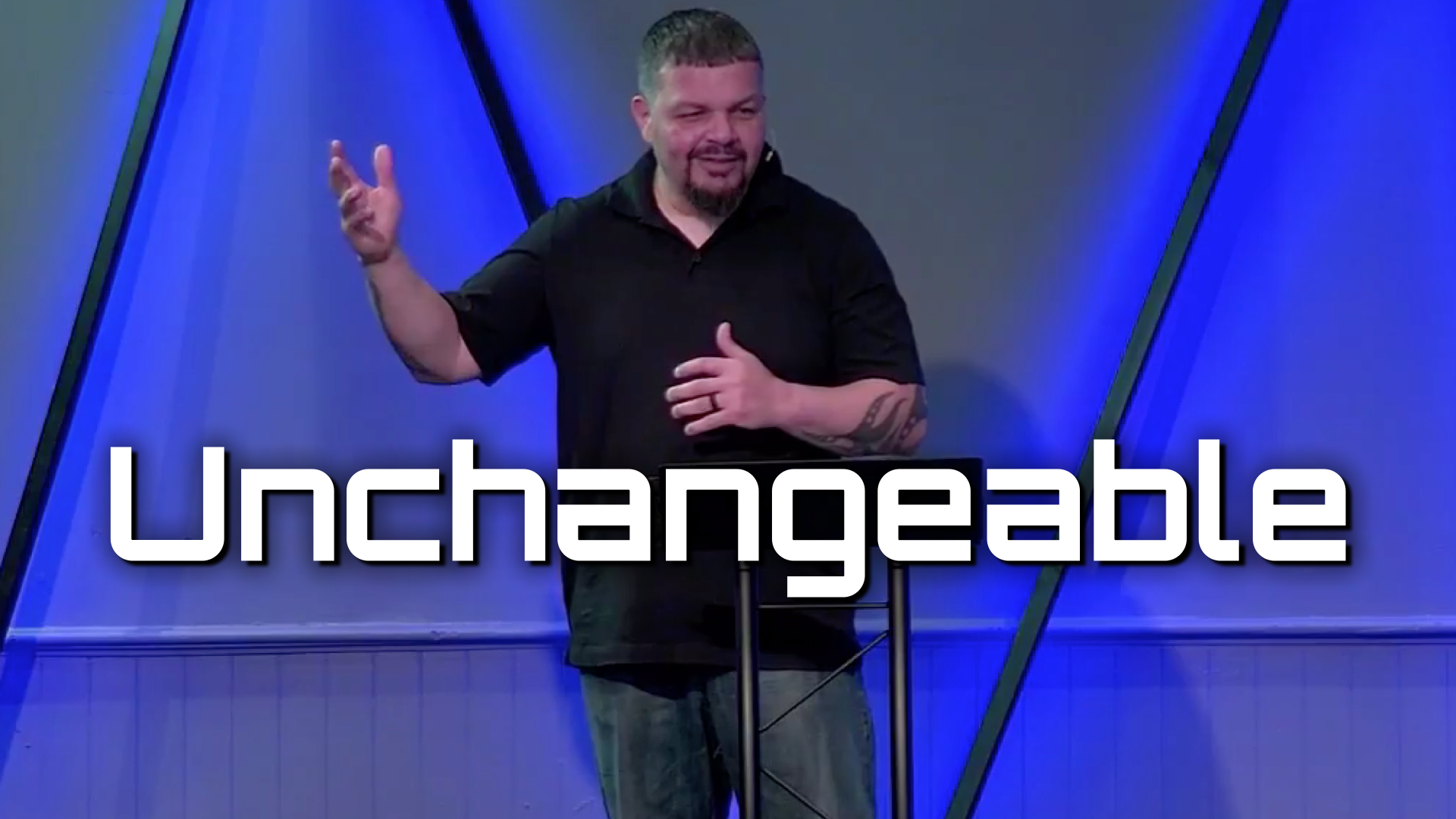 Unchangeable - Logos Sermons