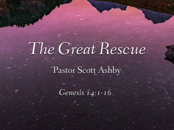 The Great Rescue - Logos Sermons