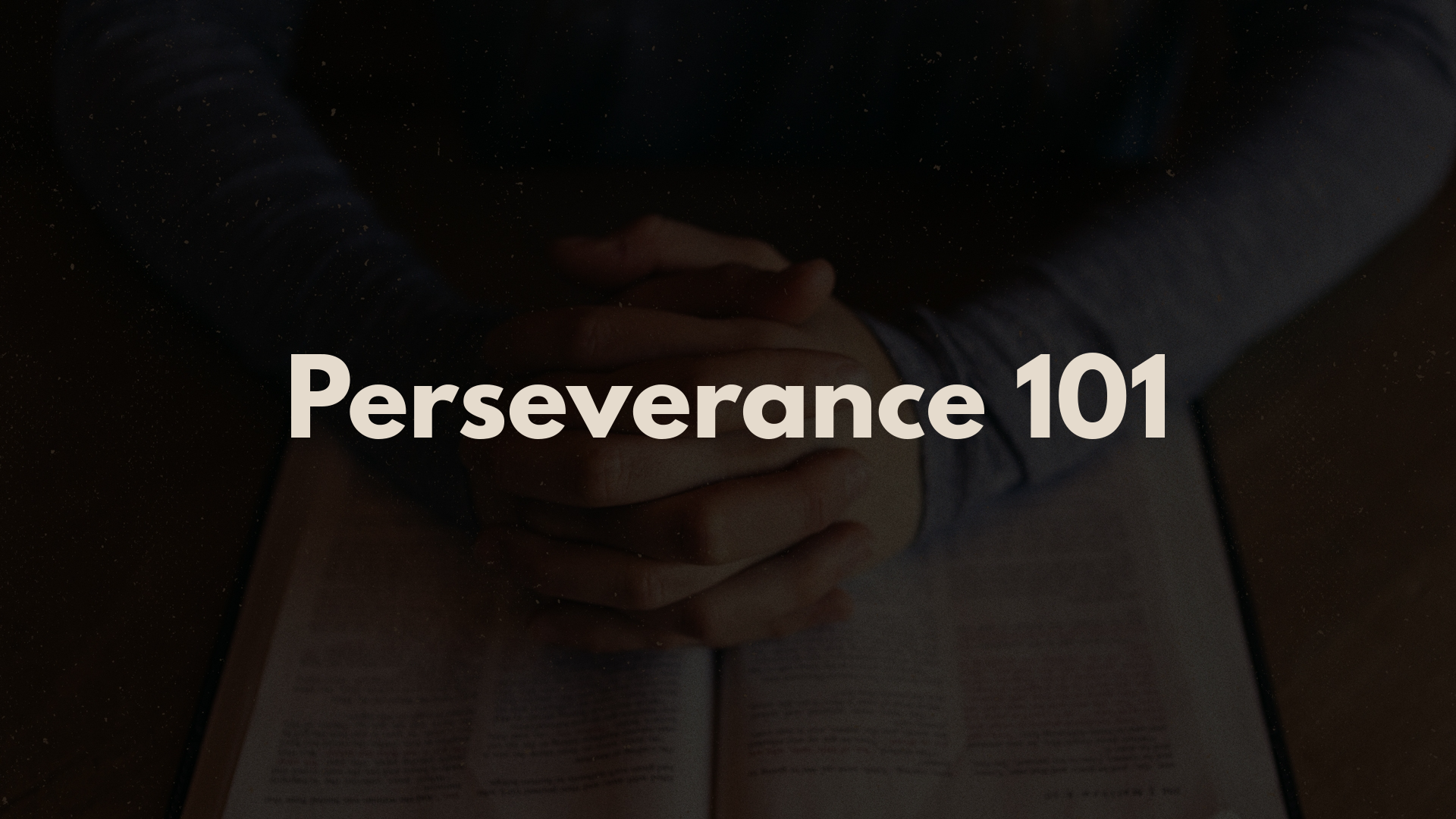 Perseverance 101 | Aaron Roeck - Logos Sermons