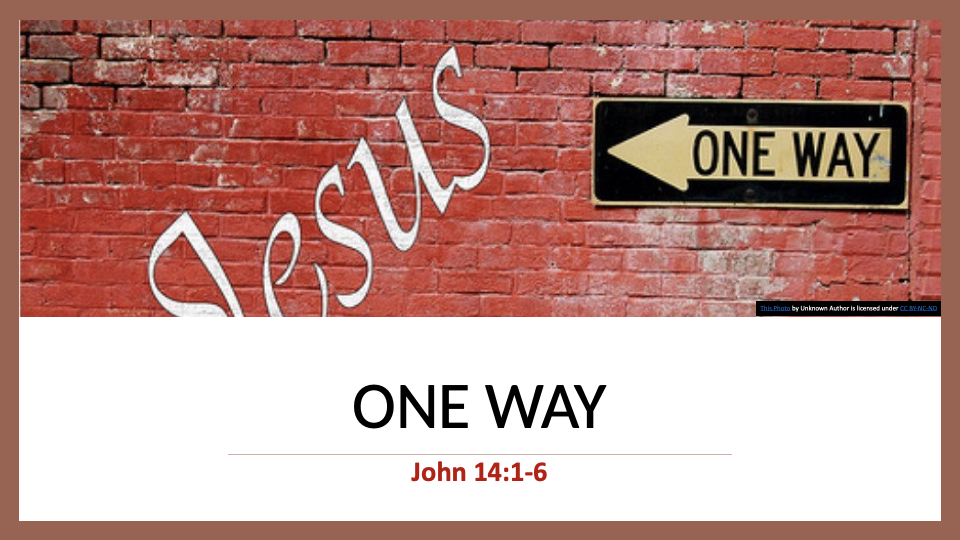 One Way - Logos Sermons