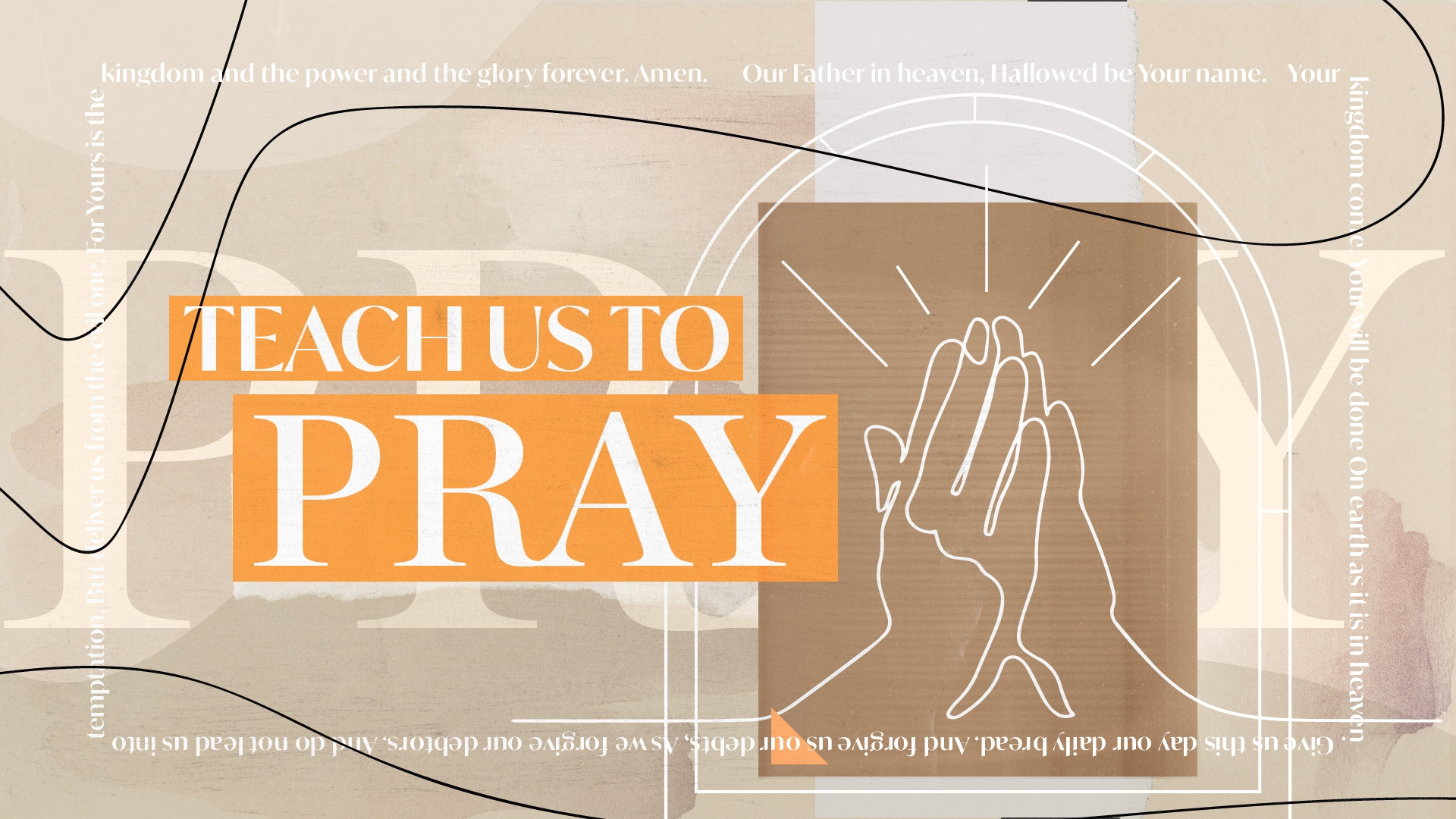 LORD TEACH US TO PRAY PART IIII - Logos Sermons