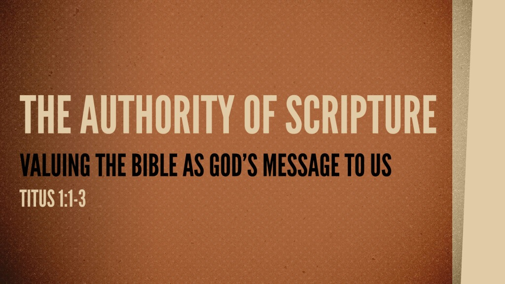 The Authority of Scripture - Logos Sermons