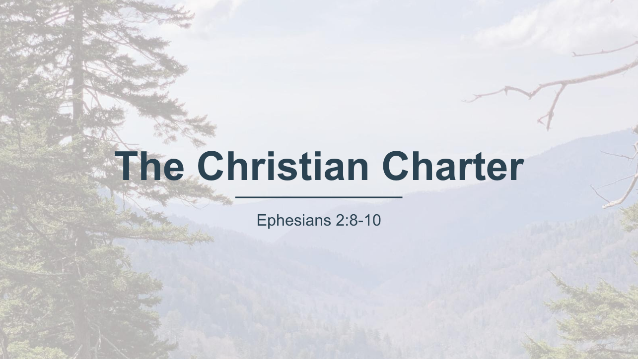 The Christian Charter - Logos Sermons