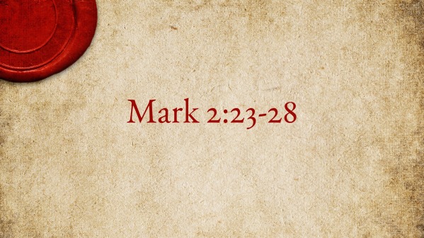 Jesus: Lord of the Sabbath | Mark 2:23-28 - Logos Sermons