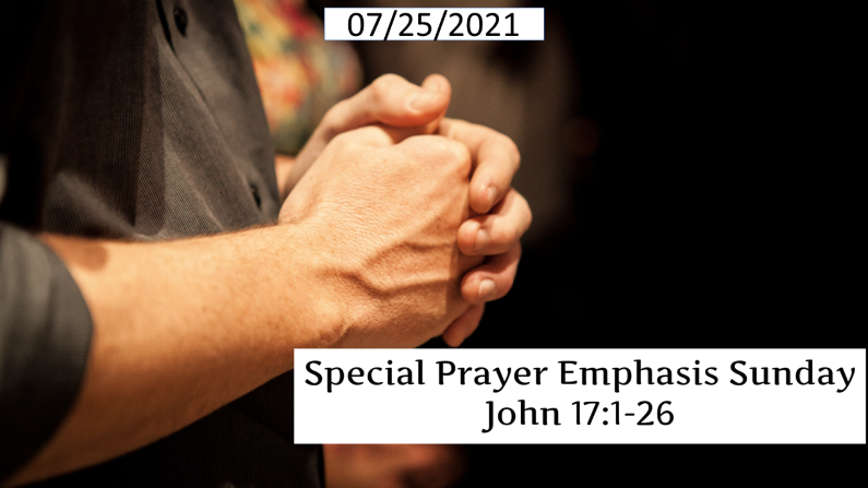 Special Prayer Emphasis Sunday - Logos Sermons