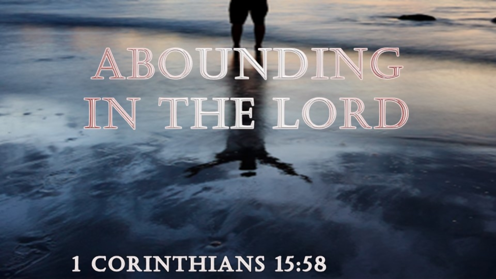 8/1/2021 11 am Abounding In The Lord - Logos Sermons