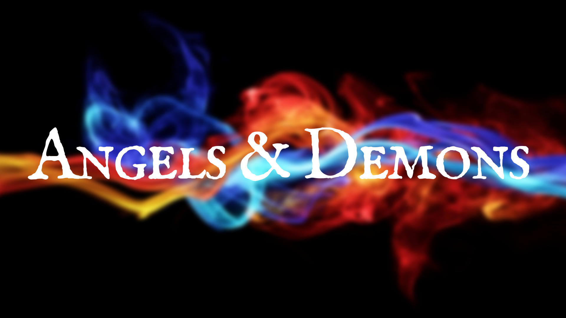 Angels & Demons - Logos Sermons