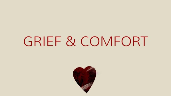 Grief & Comfort - Logos Sermons