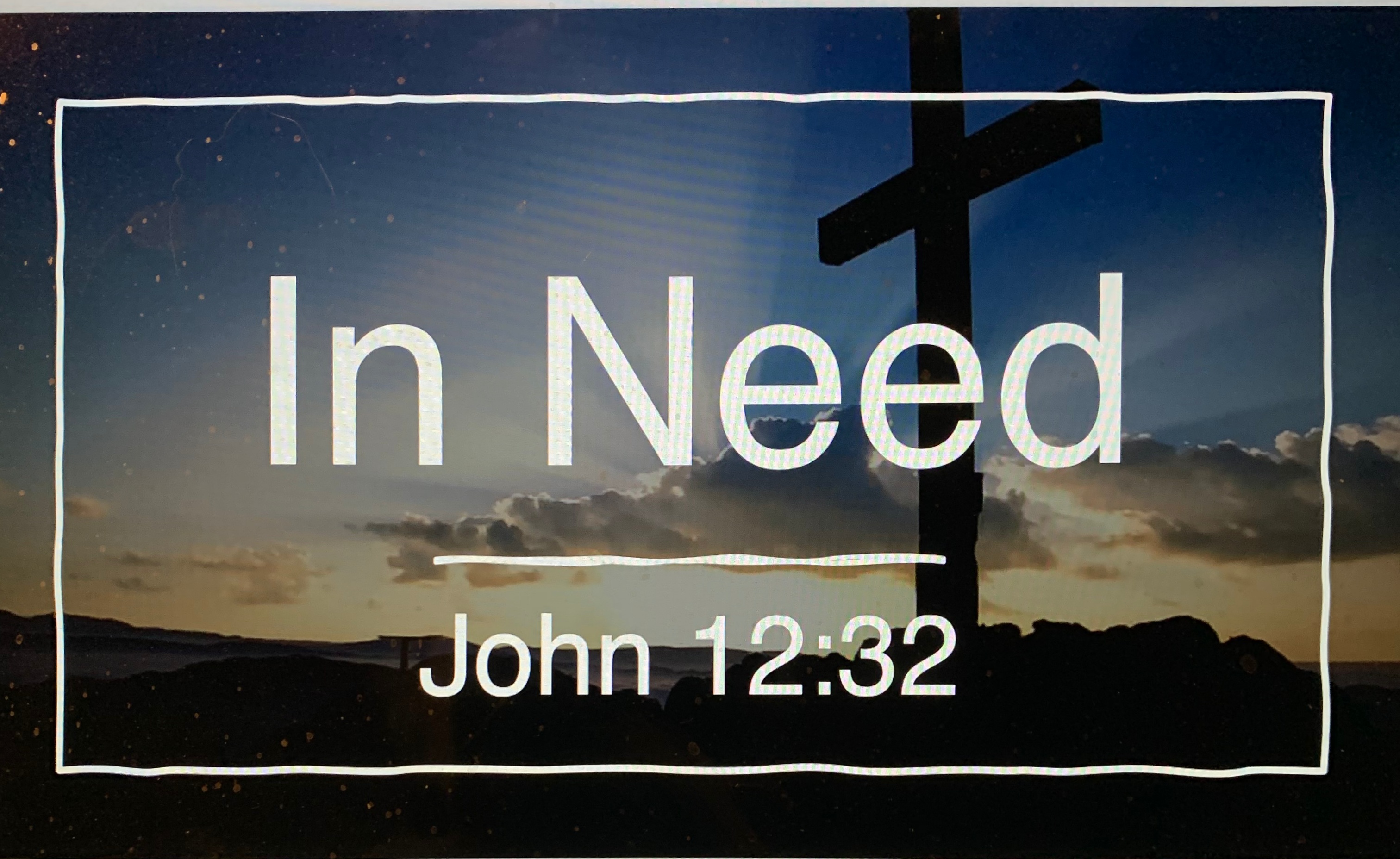 In Need - Logos Sermons