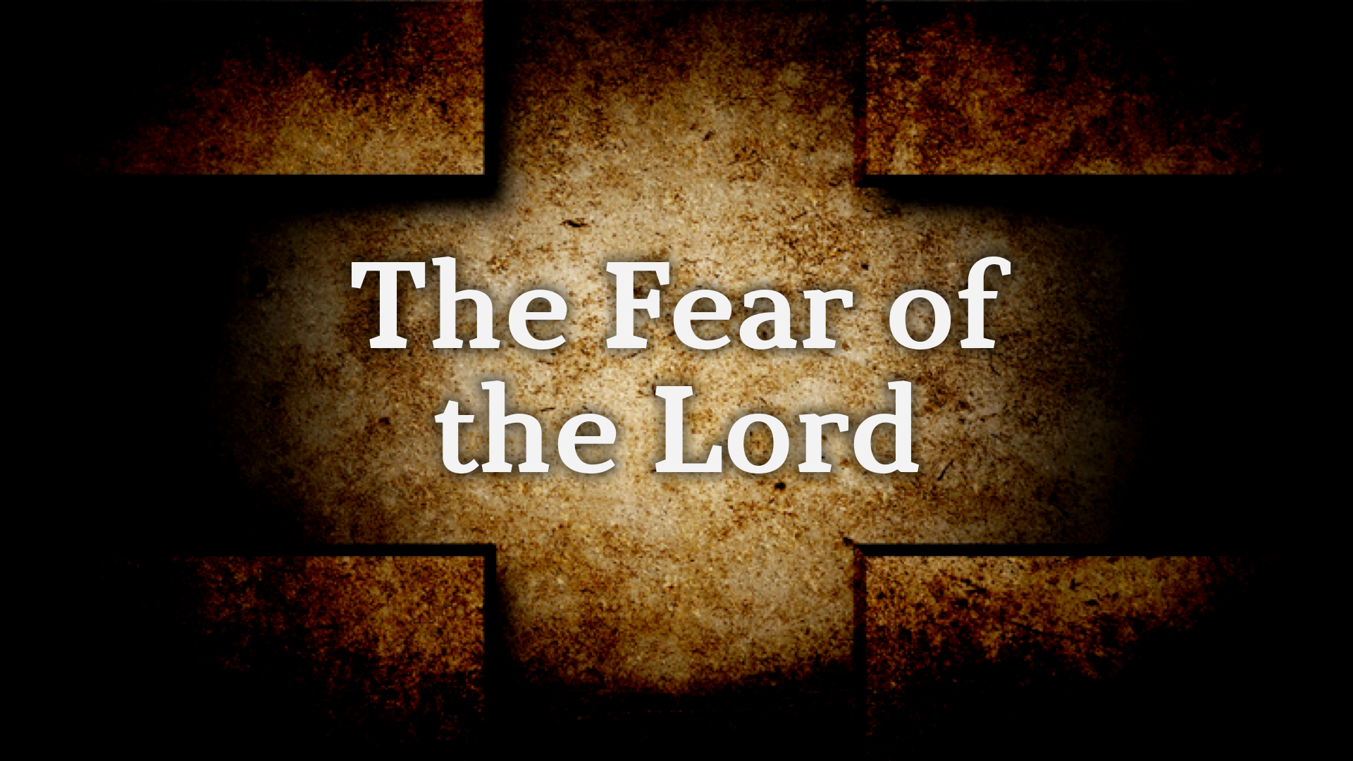 The fear of the Lord - Logos Sermons