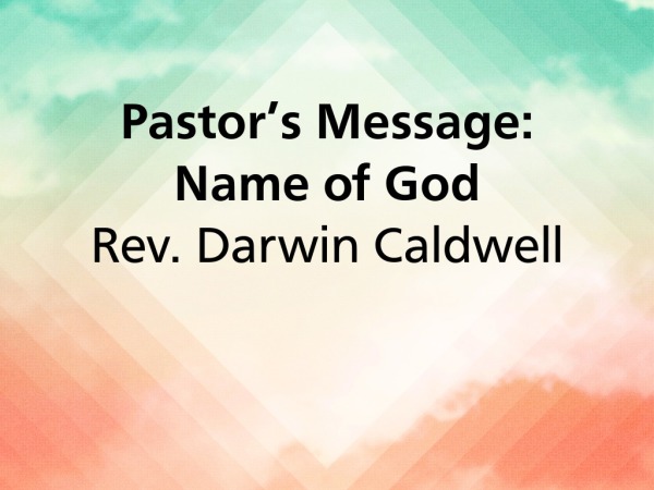 8/15/2021 - Name of God - Logos Sermons
