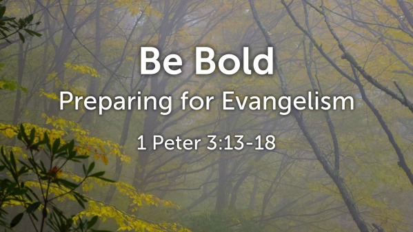 Be Bold - Logos Sermons