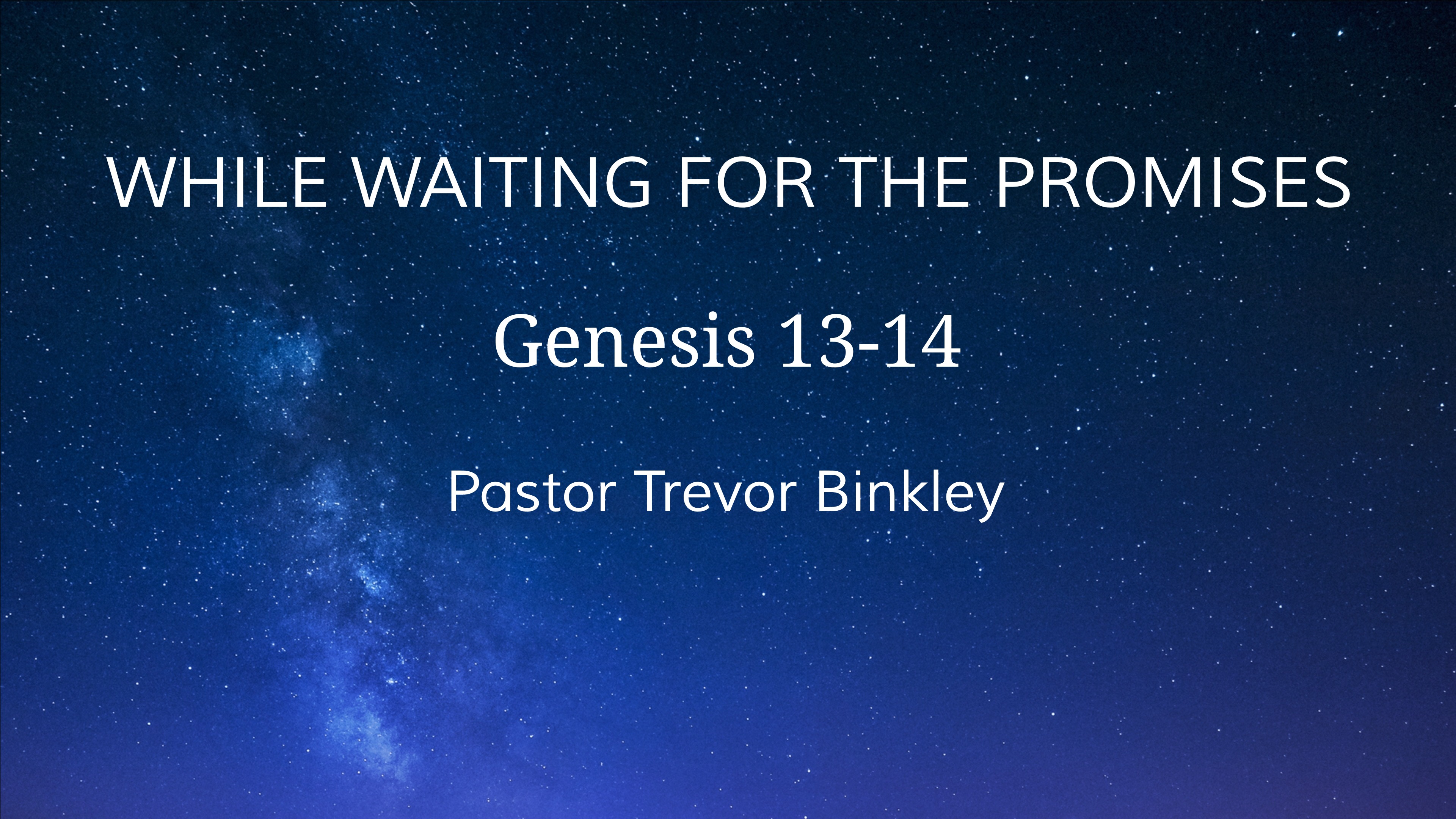 While Waiting for the Promises - Logos Sermons While Waiting for the Promises - Logos Sermons