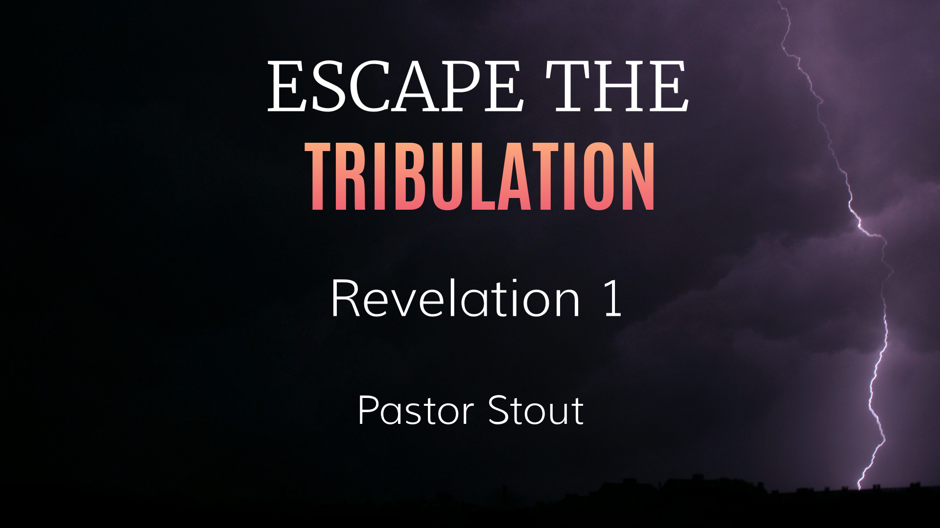 Escape The Tribulation - Logos Sermons
