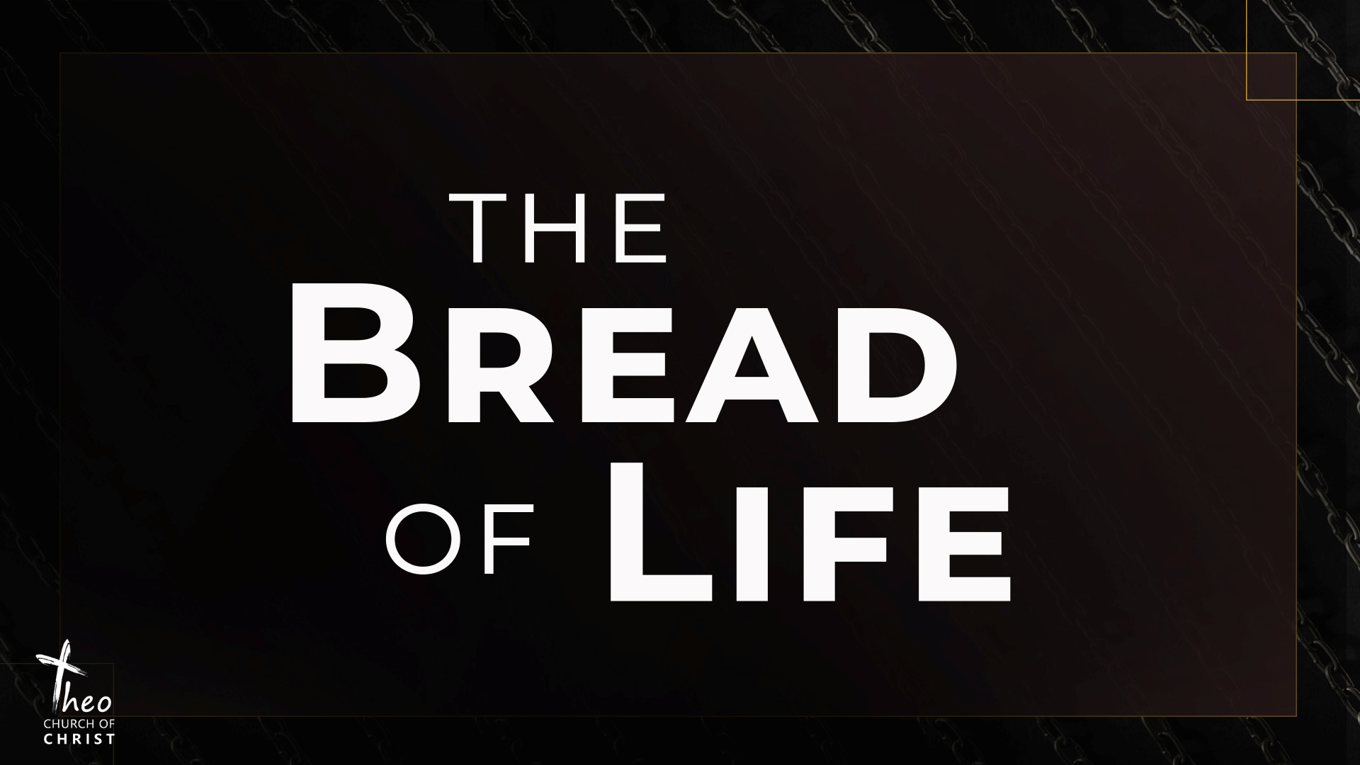 The Bread of Life - Logos Sermons