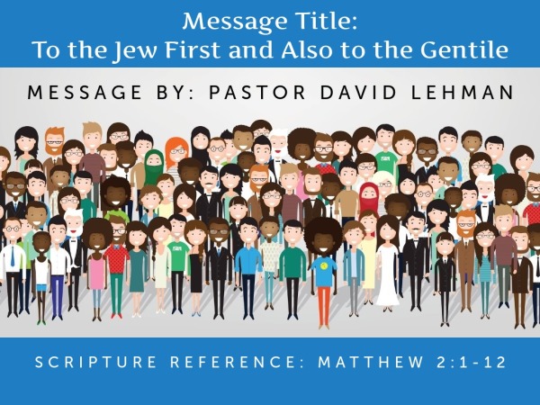To the Jew First and Also to the Greek - Logos Sermons