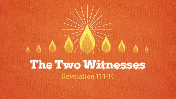 The Two Witnesses - Logos Sermons