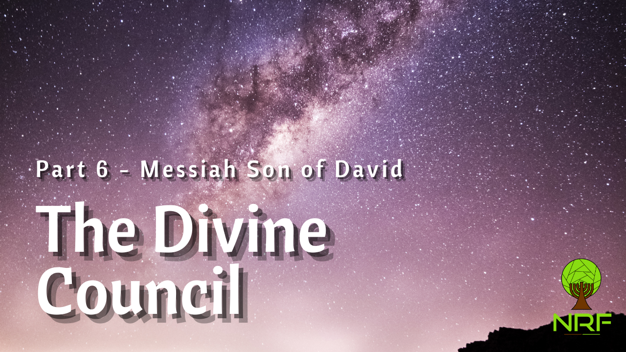 The Divine Council - Part 6 - Logos Sermons