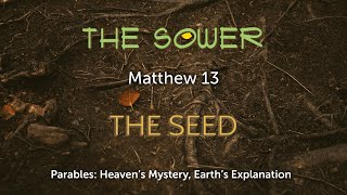 The Sower The Seed - Logos Sermons