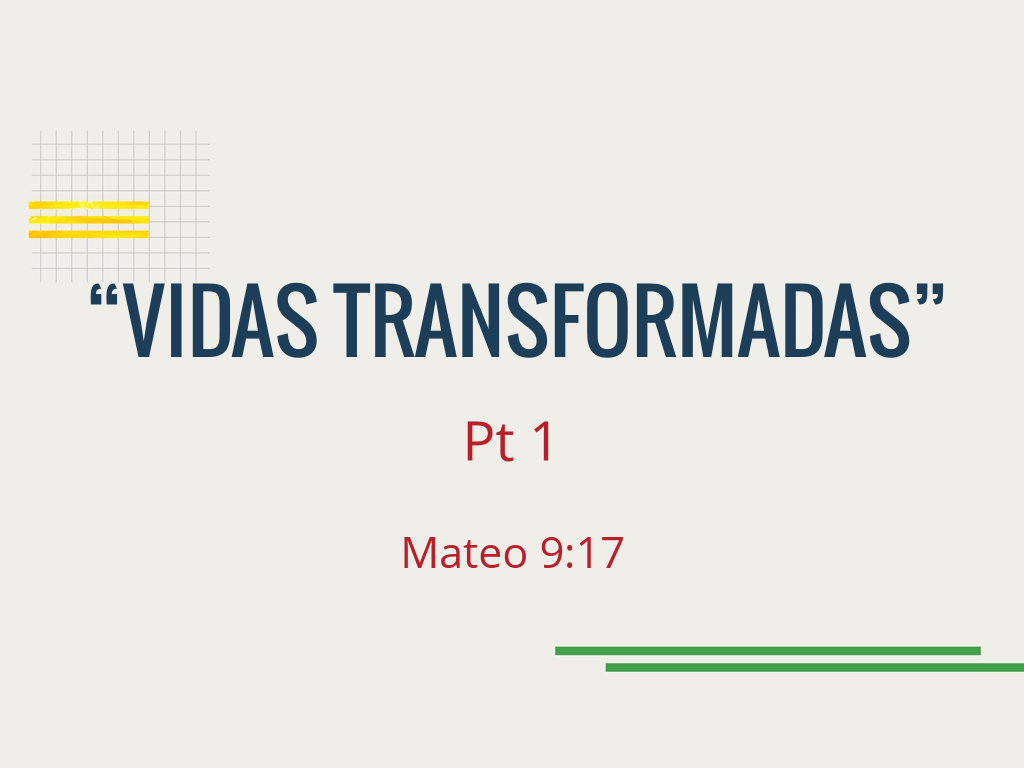 "Vidas Transformadas" - Logos Sermons