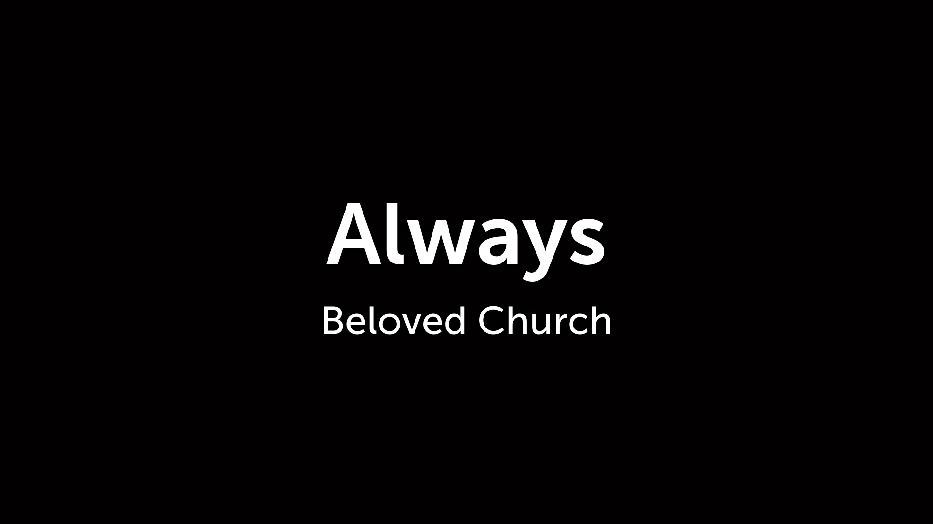 Always - Logos Sermons