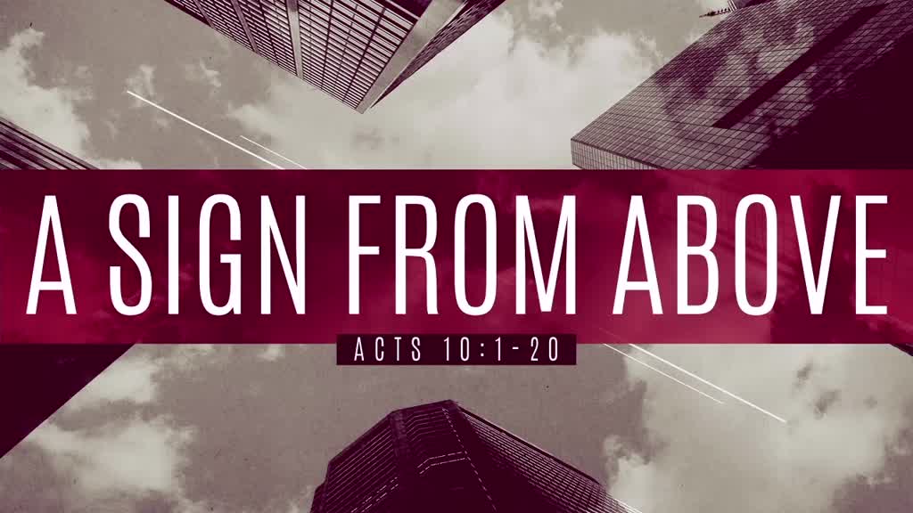 "A Sign From Above" - Logos Sermons