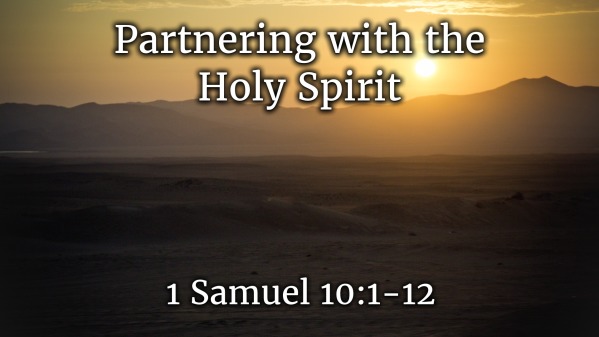 Partnering With The Holy Spirit Faithlife Sermons